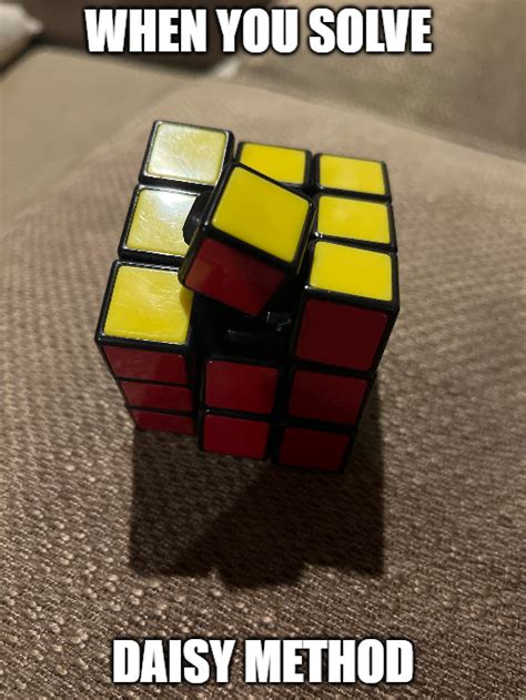 Pov You Solved Daisy Method Rcubing