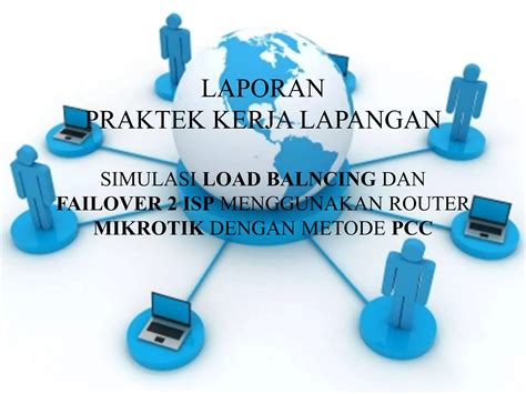simulasi load balancing dan failover dengan mikrotik pptx