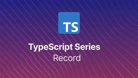 Typescript Record Type With Examples Refine