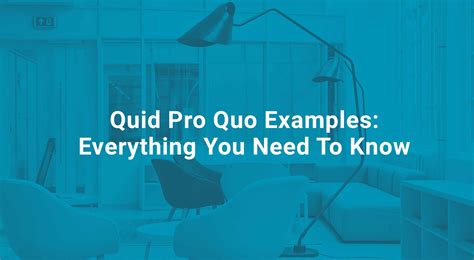 Quid Pro Quo Examples