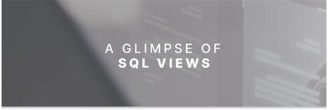 Sql Views 5 Tips To Simplifying Complex Queries Effectus Software Blog