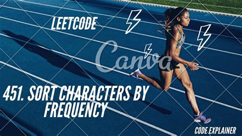 451 Sort Characters By Frequency Leetcode Medium Question C