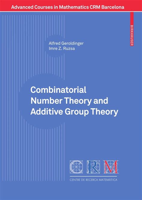 Combinatorial Number Theory And Additive Group Theory Premiumjs Store