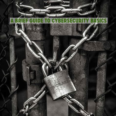 A Brief Guide To Cybersecurity Basics Robert Scott Batchelars Blog