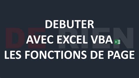 Débuter Avec Excel Vba Les Fonctions De Page Tuto De Rien