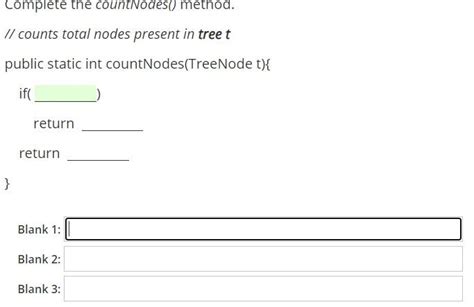 Solved Complete The CountNodes Method Counts Total Chegg Com