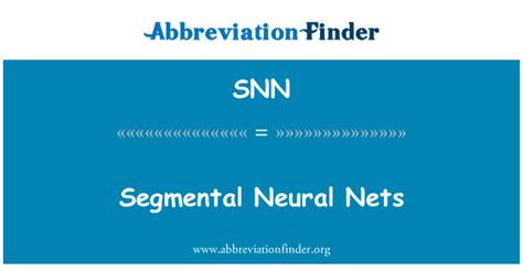 Snn Definition Segmental Neural Nets Abbreviation Finder