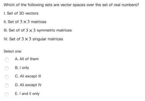 solved which of the following sets are vector spaces over