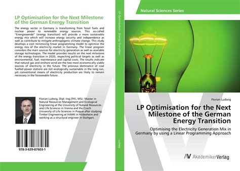 Купить Lp Optimisation For The Next Milestone Of The German Energy