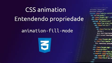 Css Animation Entenda O Fill Mode Youtube