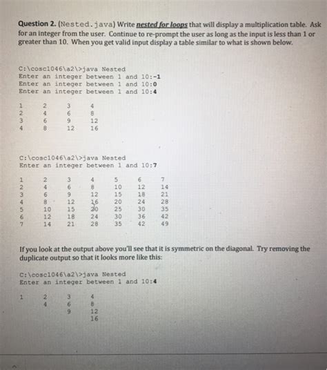 Solved Question 2 Nestedjava Write Nested For Loops That