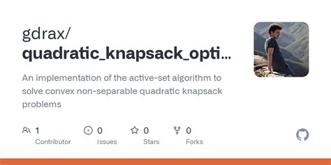 GitHub Gdrax Quadratic Knapsack Optimization An Implementation Of