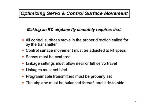Optimizing Servo Control Surface Movement 1 Optimizing Servo