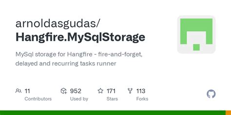GitHub Arnoldasgudas Hangfire MySqlStorage MySql Storage For Hangfire Fire And Forget