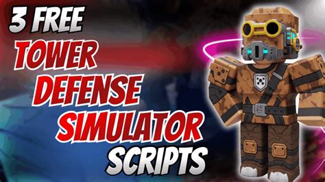 Free Tower Defense Simulator Scripts Auto Upgrade Auto Farm Tsbg Script