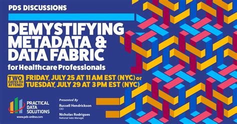 New Pds Discussions Demystifying Metadata And Data Fabric For Healthcare