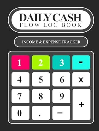Daily Cash Flow Log Book Daily Income And Expense Record Tracker 200 Pages With Hard Cover