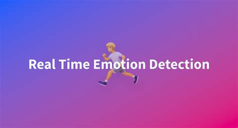 Real Time Emotion Detection A Hugging Face Space By Agastyabhardwaj54