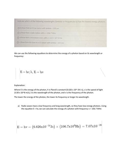 Indicate Which Of The Following Wavelengths Lambda Or Frequencies V Has The Lowest Energy