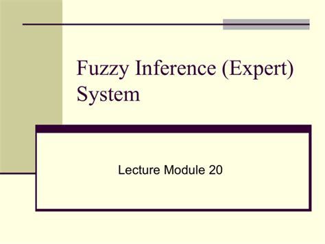 Fuzzy Inference System