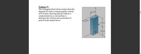 answered problem 5 the rectangular block shown… bartleby