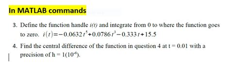 Solved In Matlab Commands 3 Define The Function Handle It