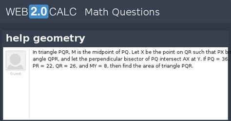 View Question Help Geometry