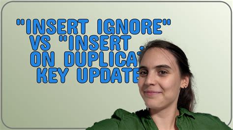 Insert Ignore Vs Insert On Duplicate Key Update Youtube