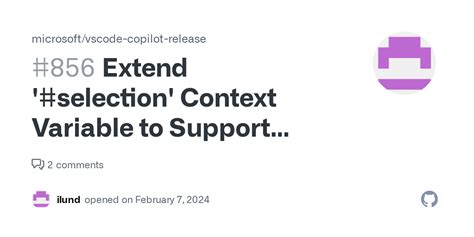 Extend Selection Context Variable To Support Multiple Selection Functionality · Issue 856