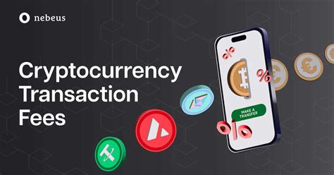 Cryptocurrency Transaction Fees Explained