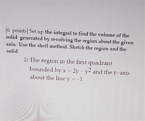Solved Points Set Up The Integral To Find The Volume Of Chegg