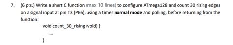 Solved 7 6 Pts Write A Short C Function Max 10 Lines