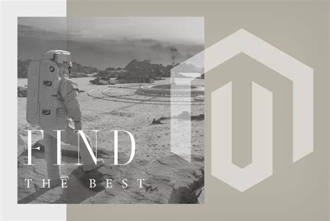 Steps To Hire The Best Magento Developers — Try Your Hand