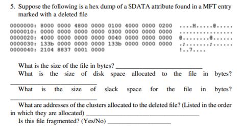 5 Suppose The Following Is A Hex Dump Of A DATA Chegg Com
