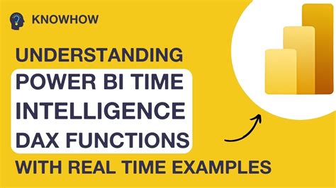 Understanding Power Bi Time Intelligence Dax Functions With Real Time Examples Youtube