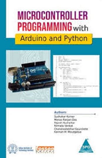 Microcontroller Programming With Arduono And Python I Shroff