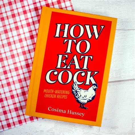 How To Eat Cock Cookbook Find Me A T