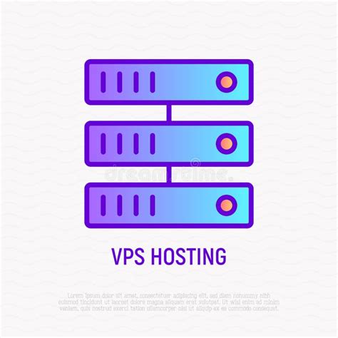 Vps Hosting Thin Line Icon Modern Vector Illustration Of Data Storage Stock Vector