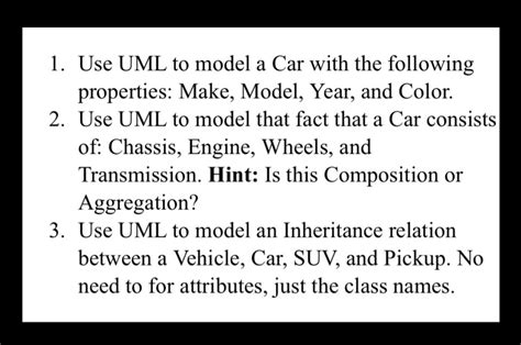 Solved 1 Use UML To Model A Car With The Following Chegg Com