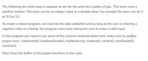 Solved The Following Do While Loop Is Suppose To Ask For The