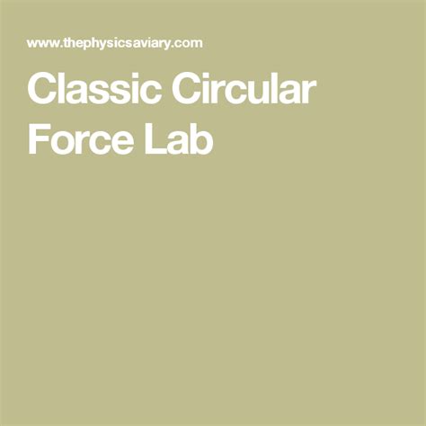 Classic Circular Force Lab