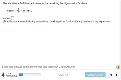 solved use identities to find the exact values for the