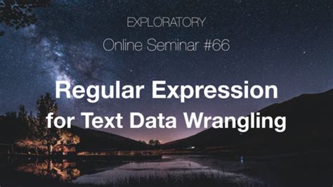 Seminar 66 Regular Expressions For Text Data Wrangling