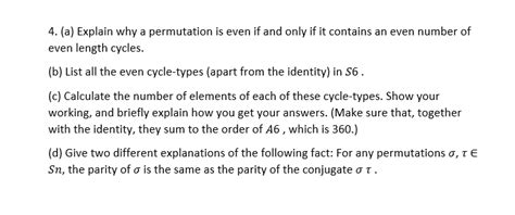 Solved A Explain Why A Permutation Is Even If And Only Chegg