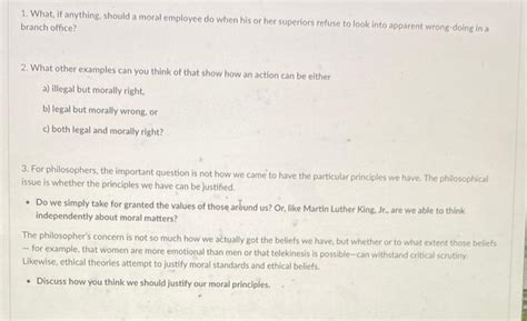 Solved 1 What If Anything Should A Moral Employee Do When