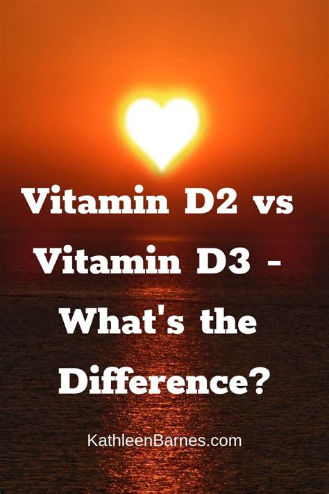 Vitamin D2 Vs Vitamin D3 Whats The Difference