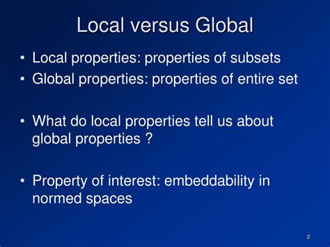 Ppt Tighter Local Versus Global Properties Of Metric Spaces Powerpoint Presentation Id3407884