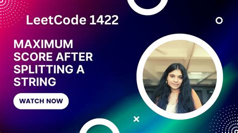 Leetcode Potd 1422 Maximum Score After Splitting A String January 1