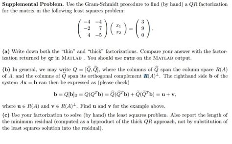 Solved Supplemental Problem Use The Gram Schmidt Procedure
