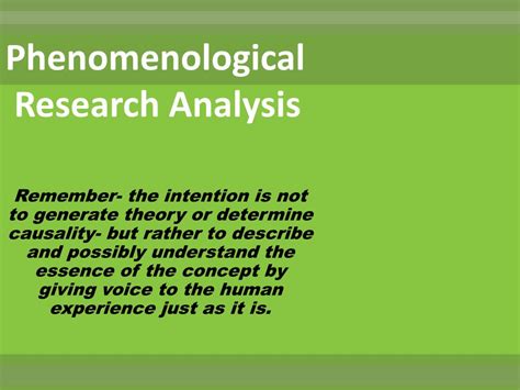 Ppt Phenomenology Qualitative Research Method Powerpoint Presentation Id 2091926